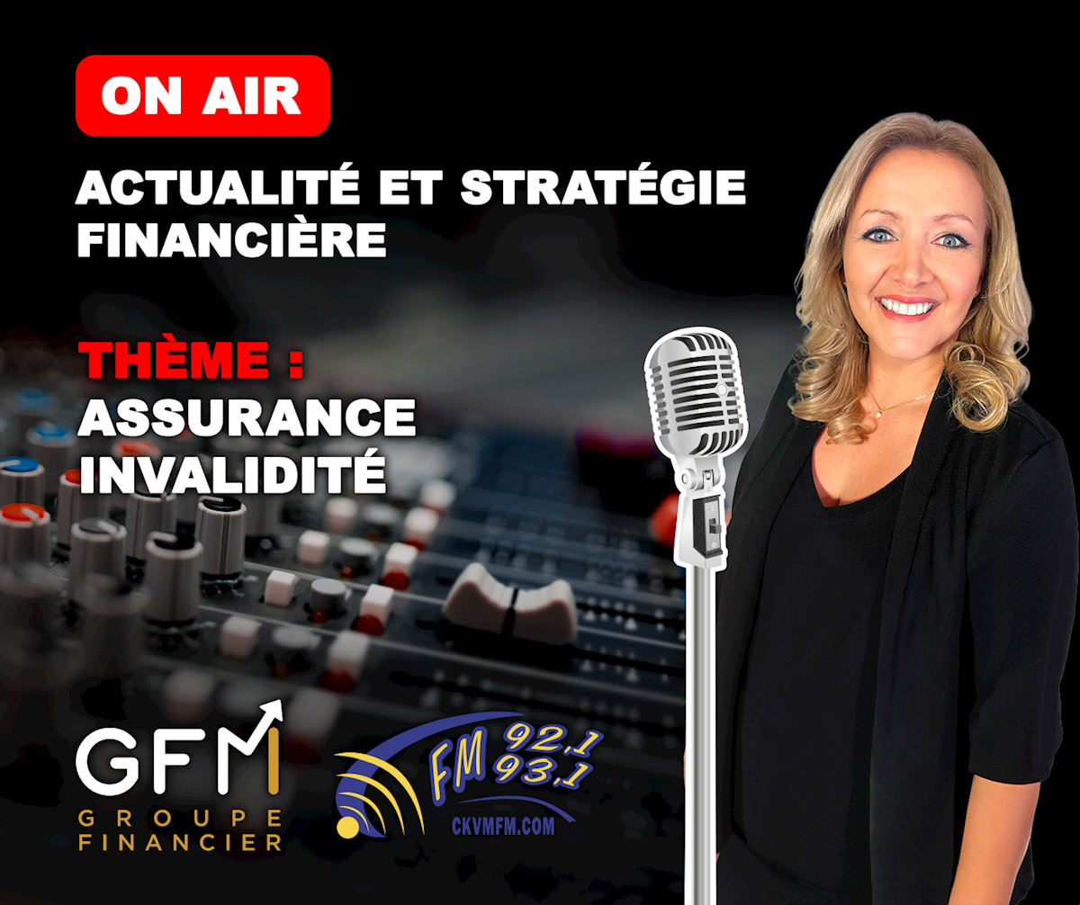 GFM - Groupe Financier | Actualité et Stratégie financière à CKVM FM ...